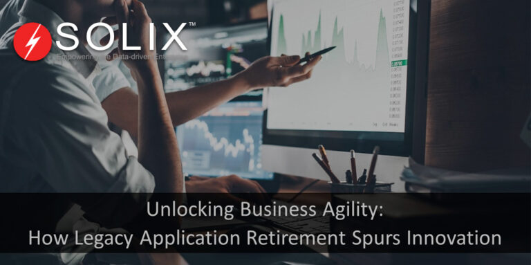 How Legacy Application Retirement Spurs Innovation | Solix